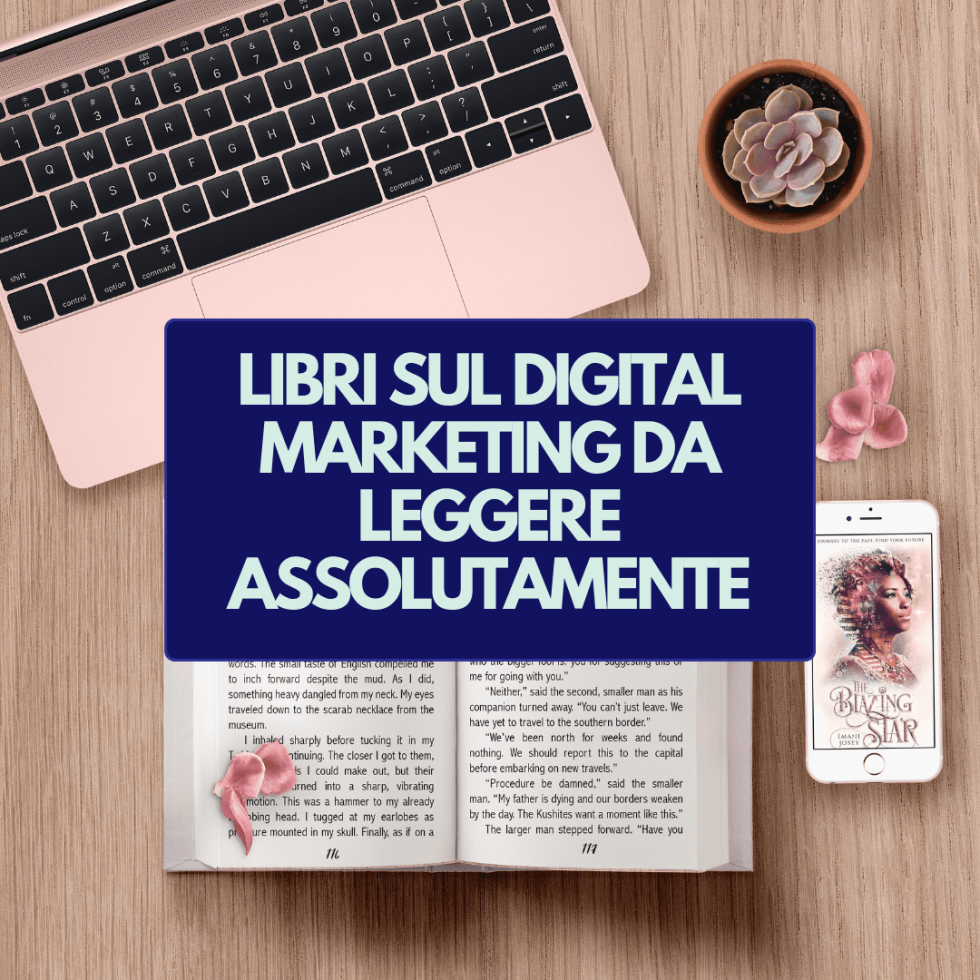 Digital Marketing: i libri da leggere per chi vuole approcciarsi alla ...